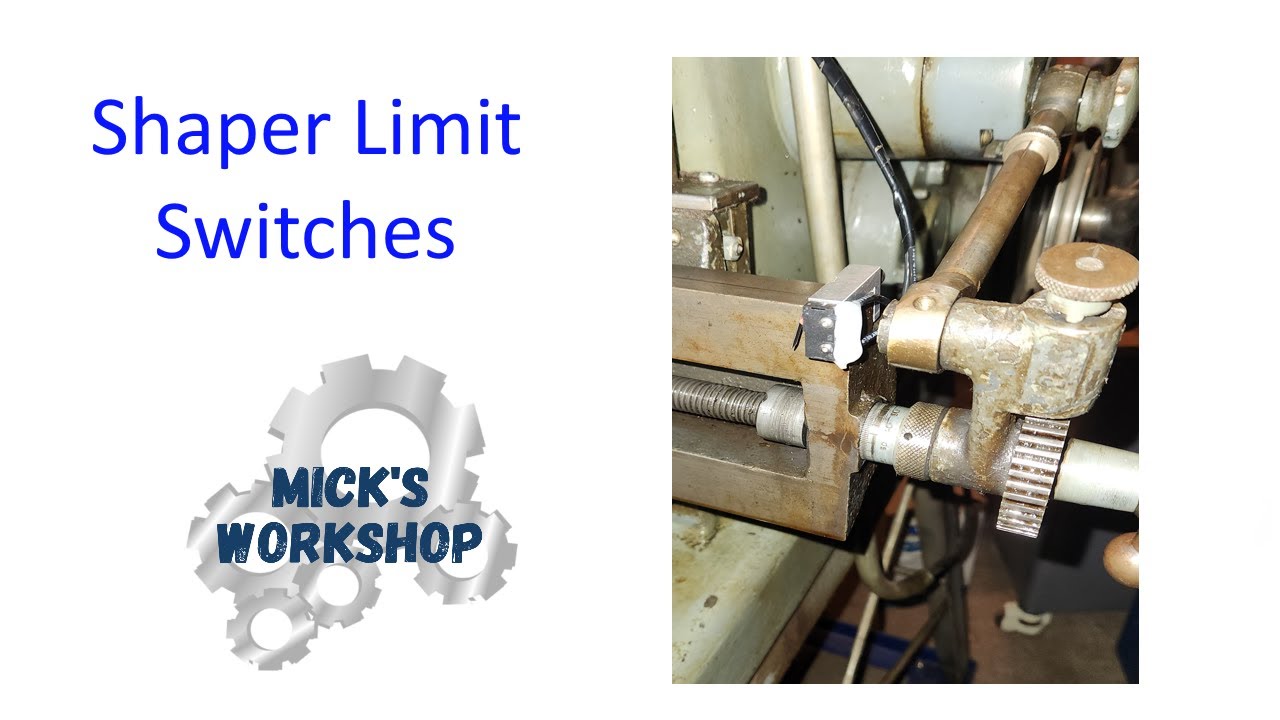 Shaper Limit Switches - YouTube