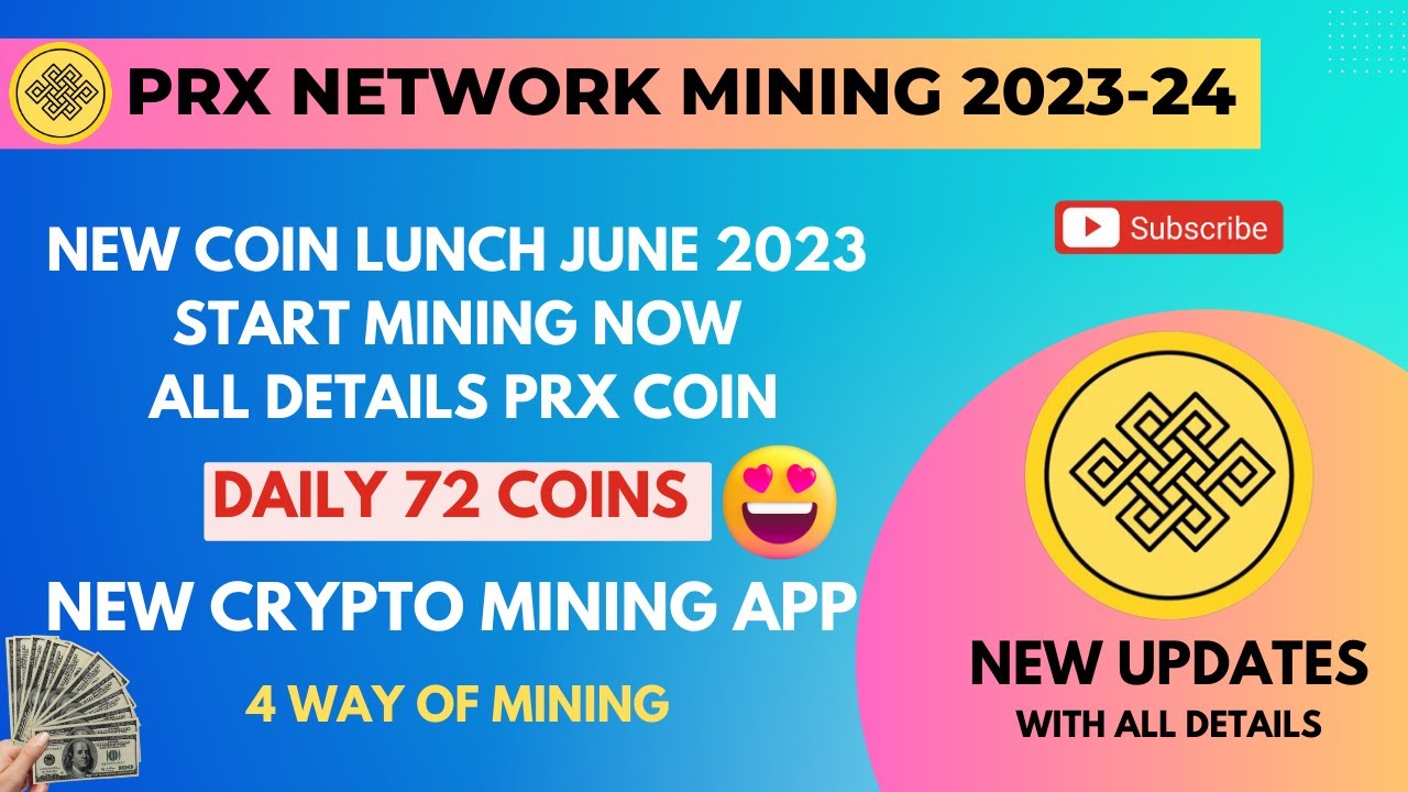 New crypto mining apps | PRX network mining details | new coin mining - YouTube