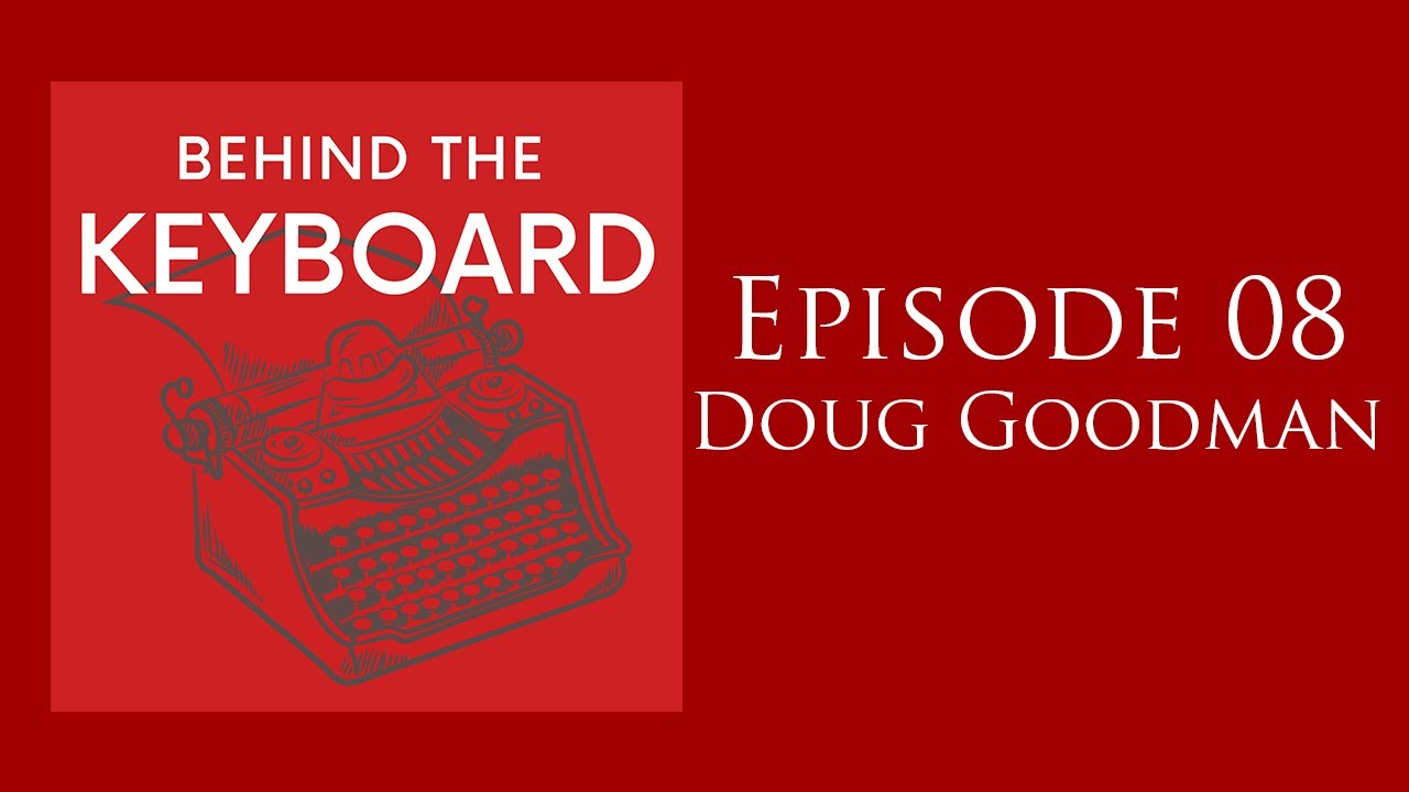 Behind the Keyboard 08 - Doug Goodman - YouTube