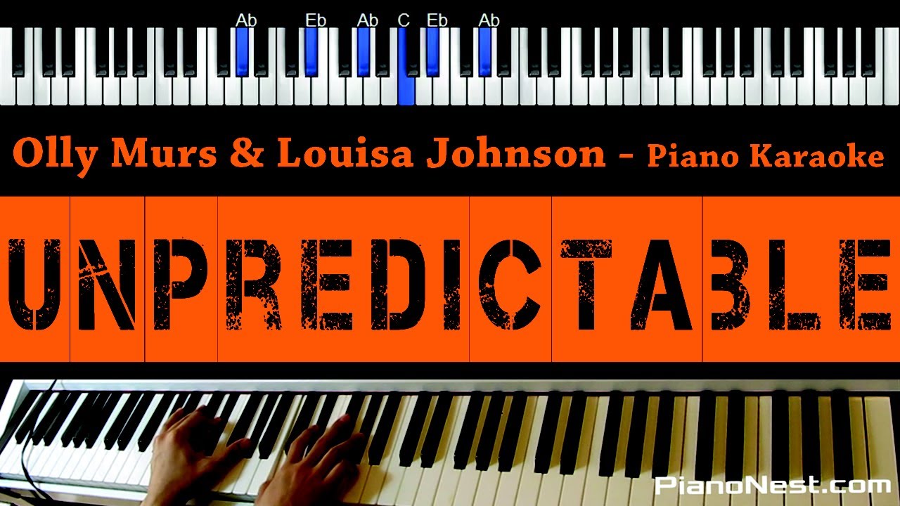 Olly Murs & Louisa Johnson - Unpredictable - Piano Karaoke / Sing Along ...