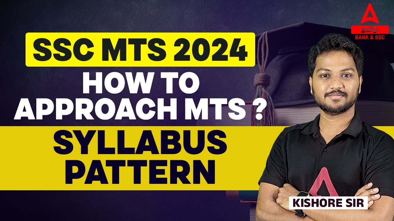 SSC MTS 2024 | How to Approach SSC MTS Syllabus and Exam Pattern 2024 ...