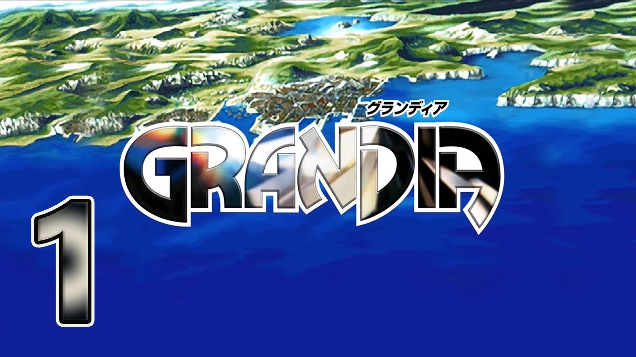 Grandia HD - Episode 1: Patrolling Parm - YouTube