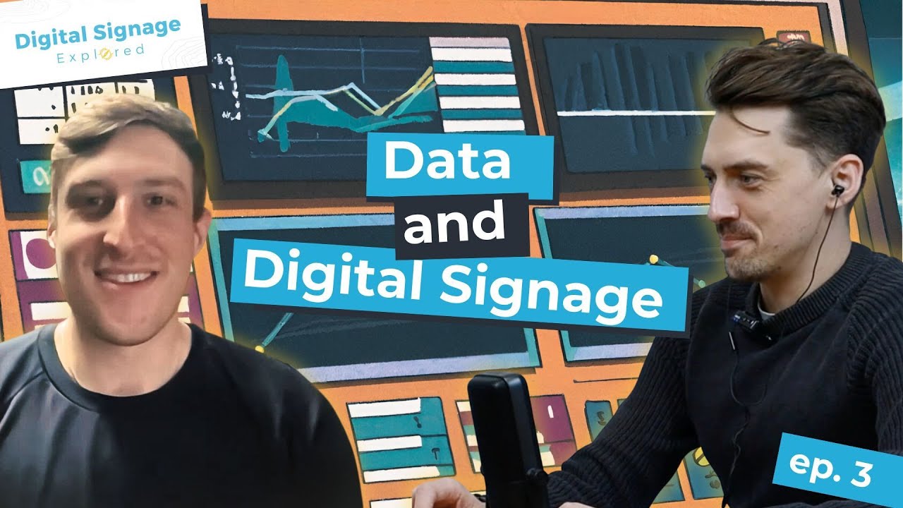 Ep3: How to create better digital signage with data - YouTube
