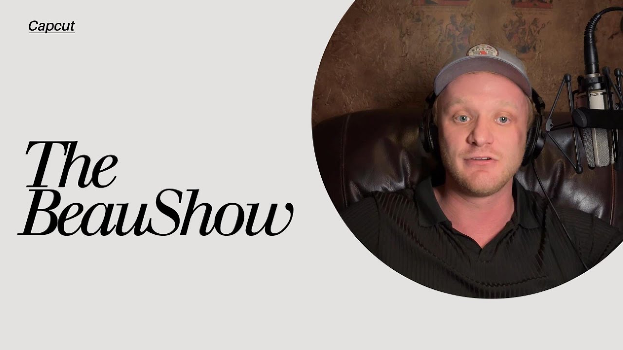 The Beau Show Episode 1 - YouTube