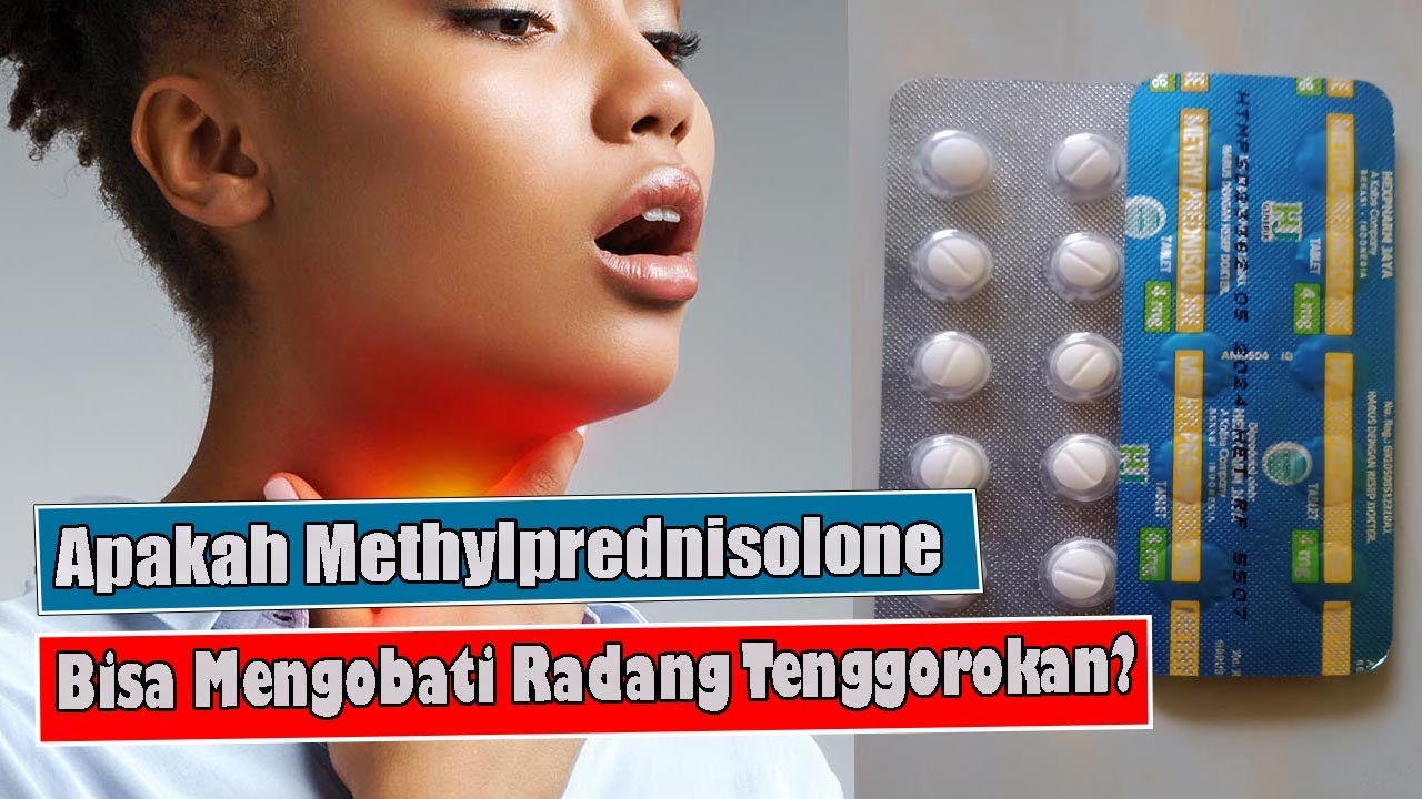 APAKAH METHYLPREDNISOLONE BISA DIGUNAKAN UNTUK MENGOBATI RADANG ...