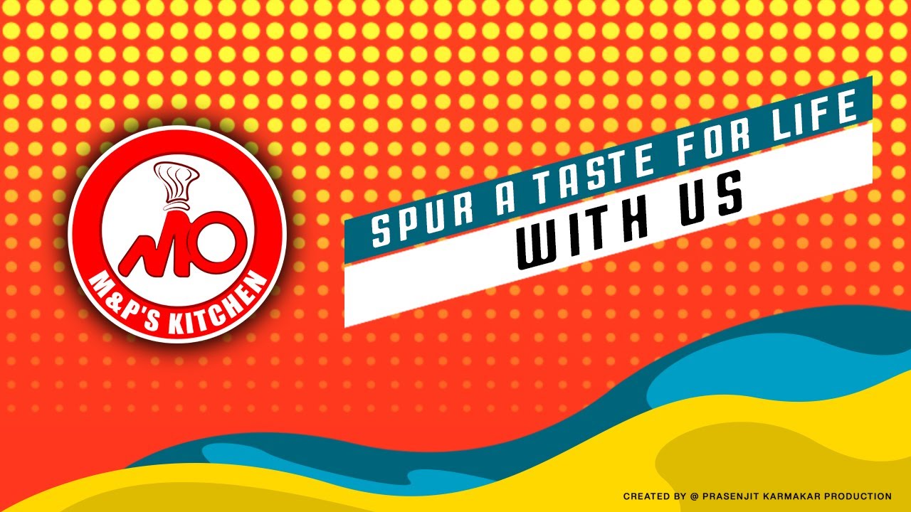 Spur A Taste For Life with M & P'S KITCHEN - YouTube