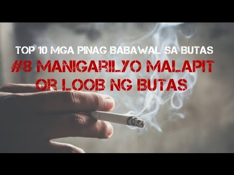 Top 10 mga pinag babawal sa butas... (#8 manigarilyo malapit sa butas ...