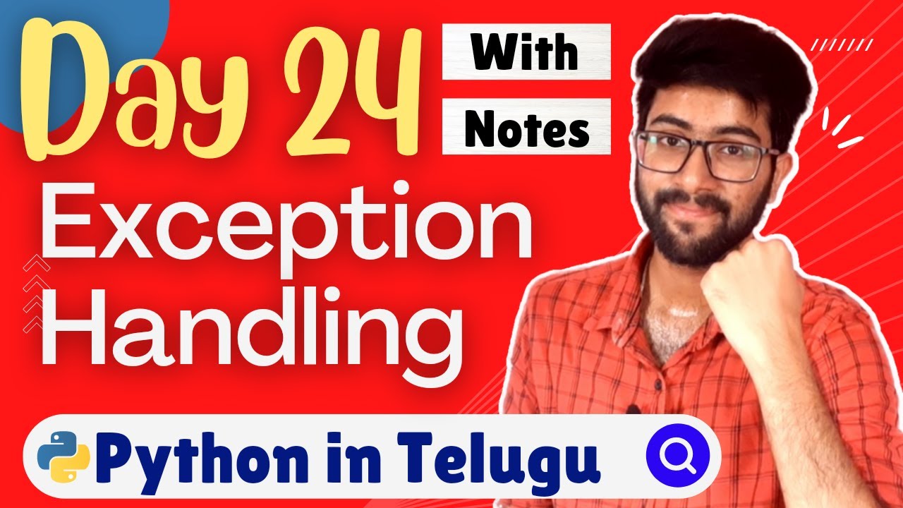 Day 24 Exception Handling In Python Python Course In Telugu Vamsi Bhavani YouTube day-24-exception-handling-in-python-python-course-in-telugu-vamsi-bhavani-youtube