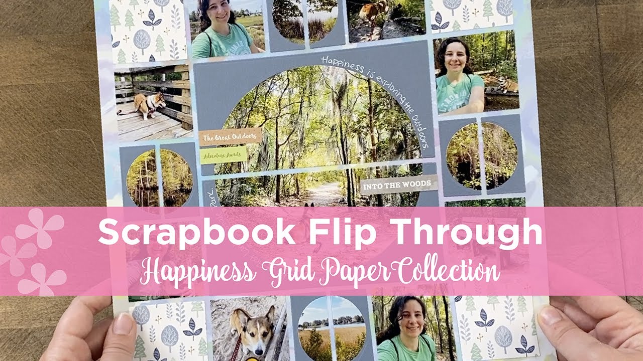 Scrapbook Flip Through | Happiness Grid Paper Collection - YouTube