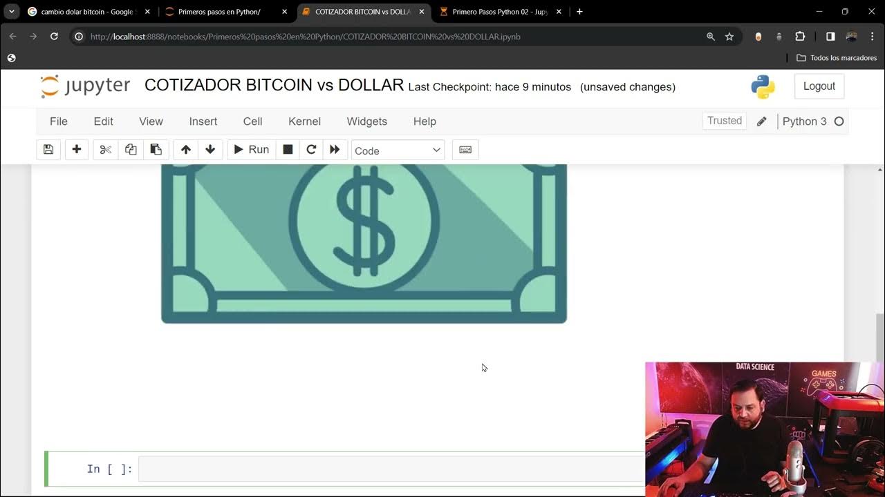 APRENDE PYTHON DESDE CERO A EXPERTO CON JUPYTER NOTEBOOK - Parte 3 Crea un Cotizador de Bitcon a ...