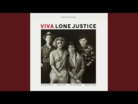 Lone Justice – Viva Lone Justice | Releases | Discogs