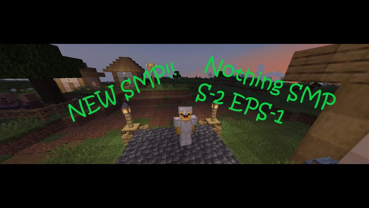 Minecraft Nothing SMP Season 2 Eps 1 - YouTube