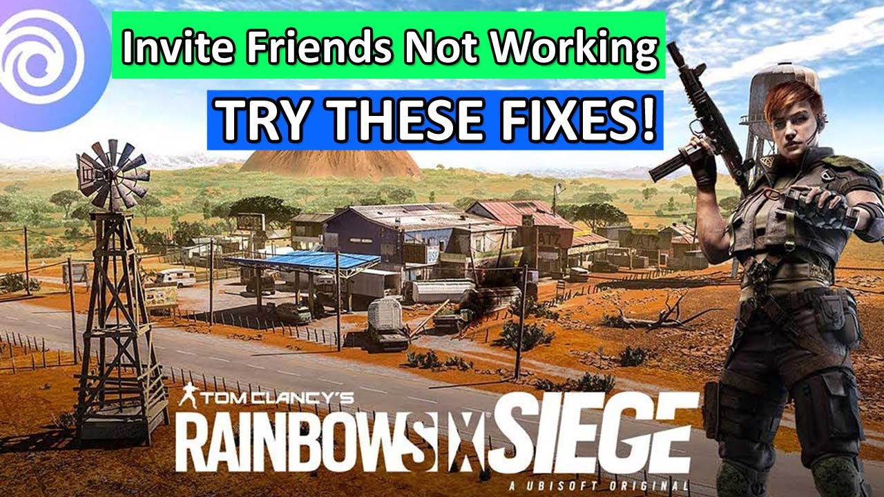 How To Fix Rainbow Six Siege Invite Friends Not Working - YouTube
