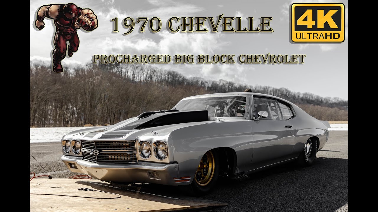 1970 Chevelle Procharged Big Block Chevy Juggernaut Testing 2021 - YouTube