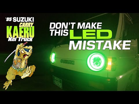 Suzuki Kei Truck: Don't Make this LED mistake!