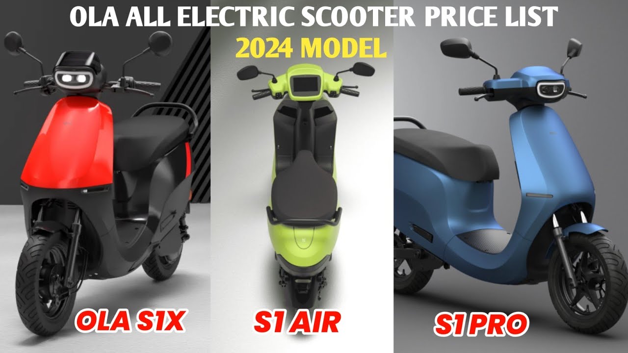 Ola All Electric Scooter Price List 2024🔥 | Range | Top Speed | Ola S1X ...