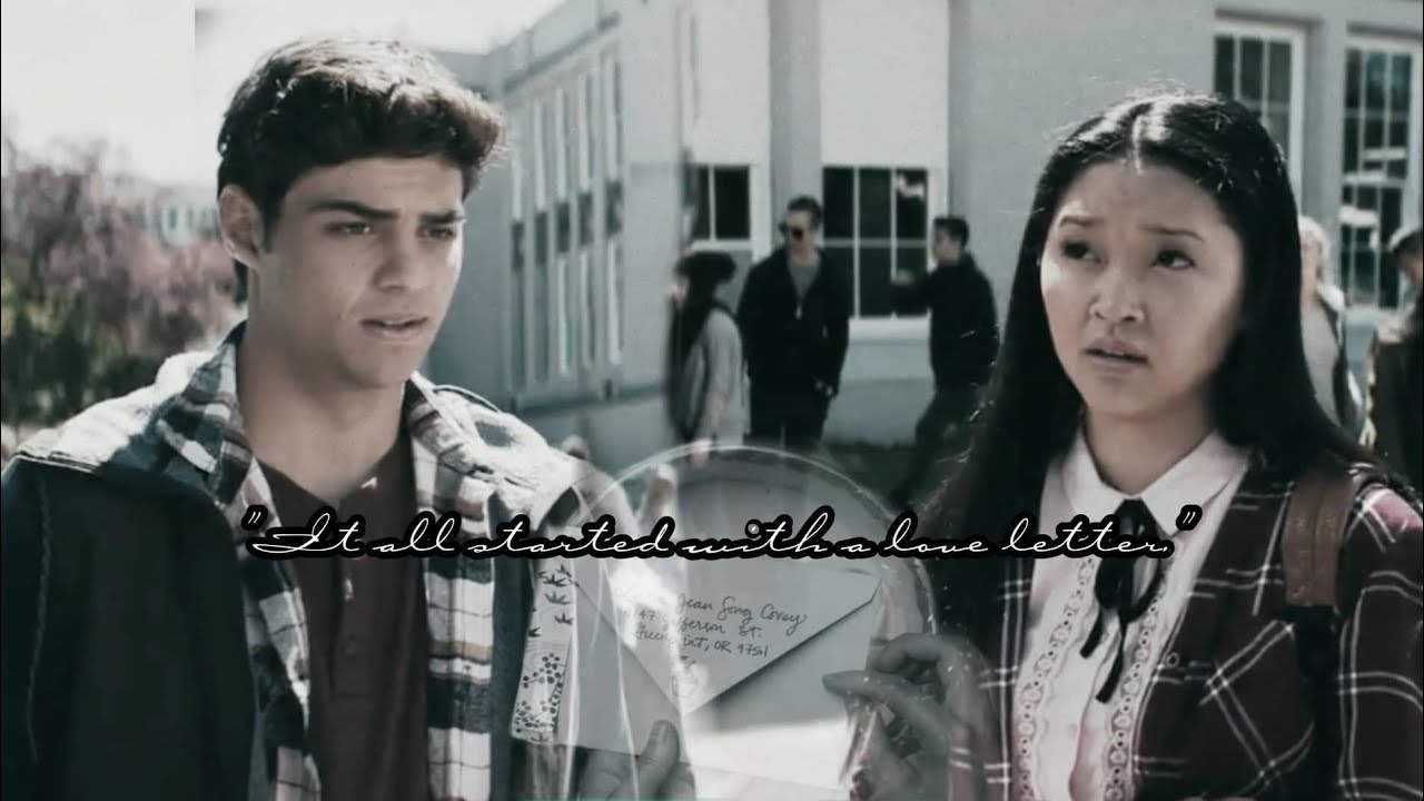 it-all-started-with-a-love-letter-lara-jean-peter-kavinsky-youtube