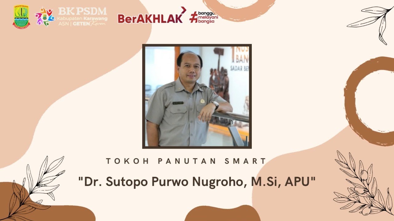 TUGAS INDIVIDU 2: TOKOH PANUTAN SMART ASN (LATSAR CPNS KAB.KARAWANG ...