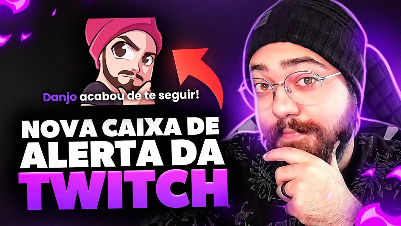 A nova caixa de alertas da Twitch vale a pena? Como criar alertas para ...