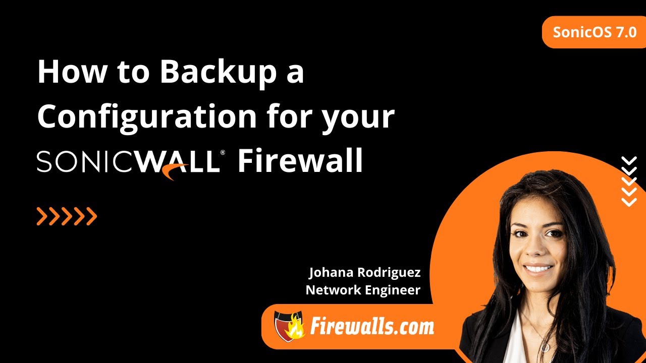 SonicWall Gen 7: How to Backup your Configuration - YouTube