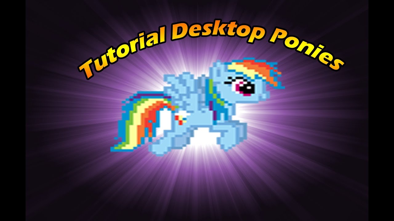 Como Descargar Y Usar Desktop Ponies V1.41 - YouTube