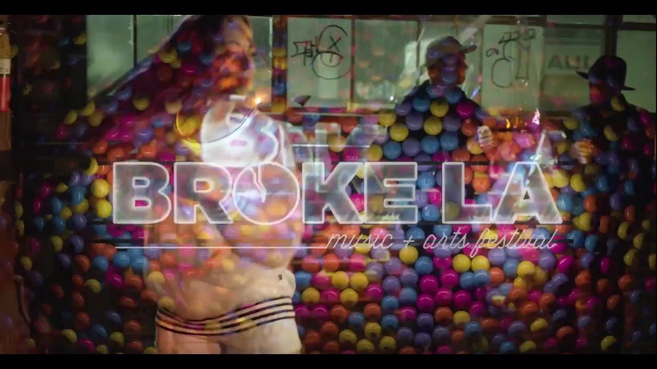 Broke LA 2017 - Official Festival Trailer - YouTube