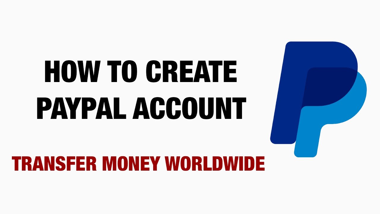 How To Create PayPal Account - YouTube