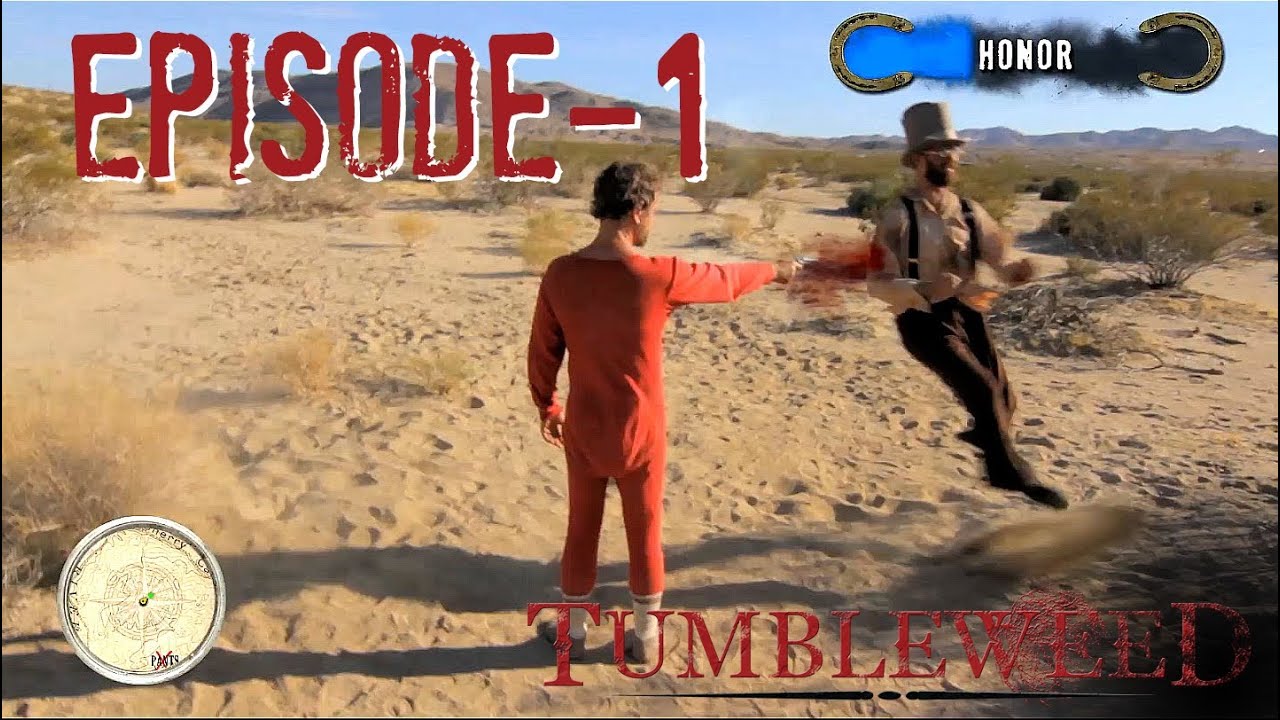 Tumbleweed, Episode-1: Bang - YouTube