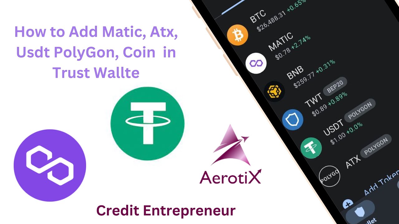 How to Add Matic, Atx, Usdt PolyGon, Coin in Trust Wallte - YouTube