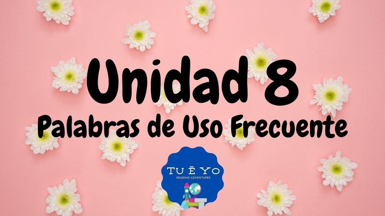 1er Grado Benchmark Adelante Unidad 8 Palabras de Uso Frecuente - YouTube