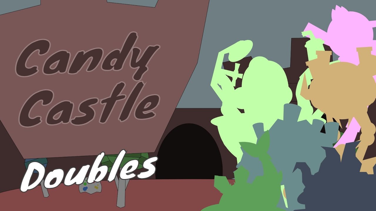 (MSM) - Doubles - Candy Castle V2 - (ft. @TheRemixer124 & @jreyb09 ...