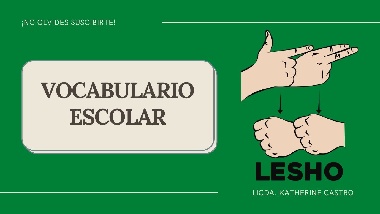 VOCABULARIO ESCOLAR EN LESHO - KATHERINE CASTRO - YouTube