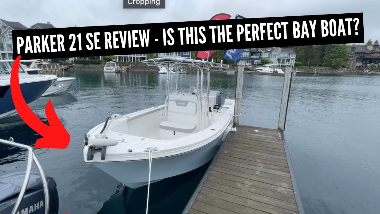 Parker 21 SE Boat Review - Big Water or Bay Boat? - YouTube