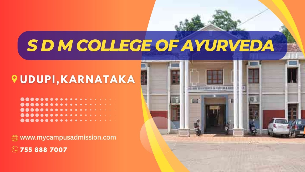 SDM College of Ayurveda & Hospital - Hassan | Ayurveda Colleges in ...