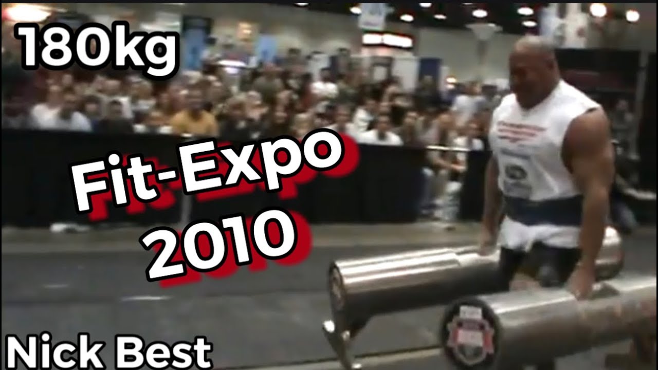 Fit-Expo 2010 Strongman Nick Best - YouTube
