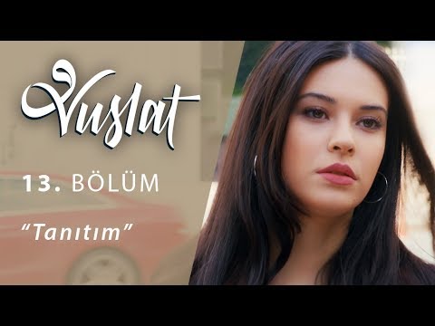 Vuslat 13. Bölüm Tanıtım