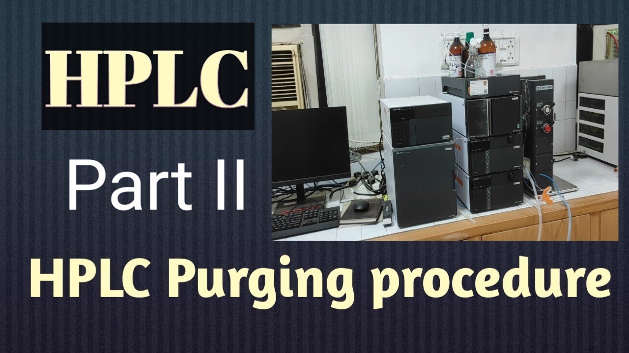 Purging in HPLC | #hplcpurging | hplc purging procedure | hplc ...