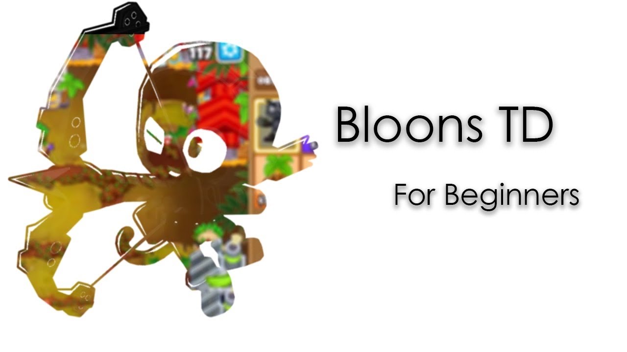 Beginners Lesson for BTD6 - YouTube