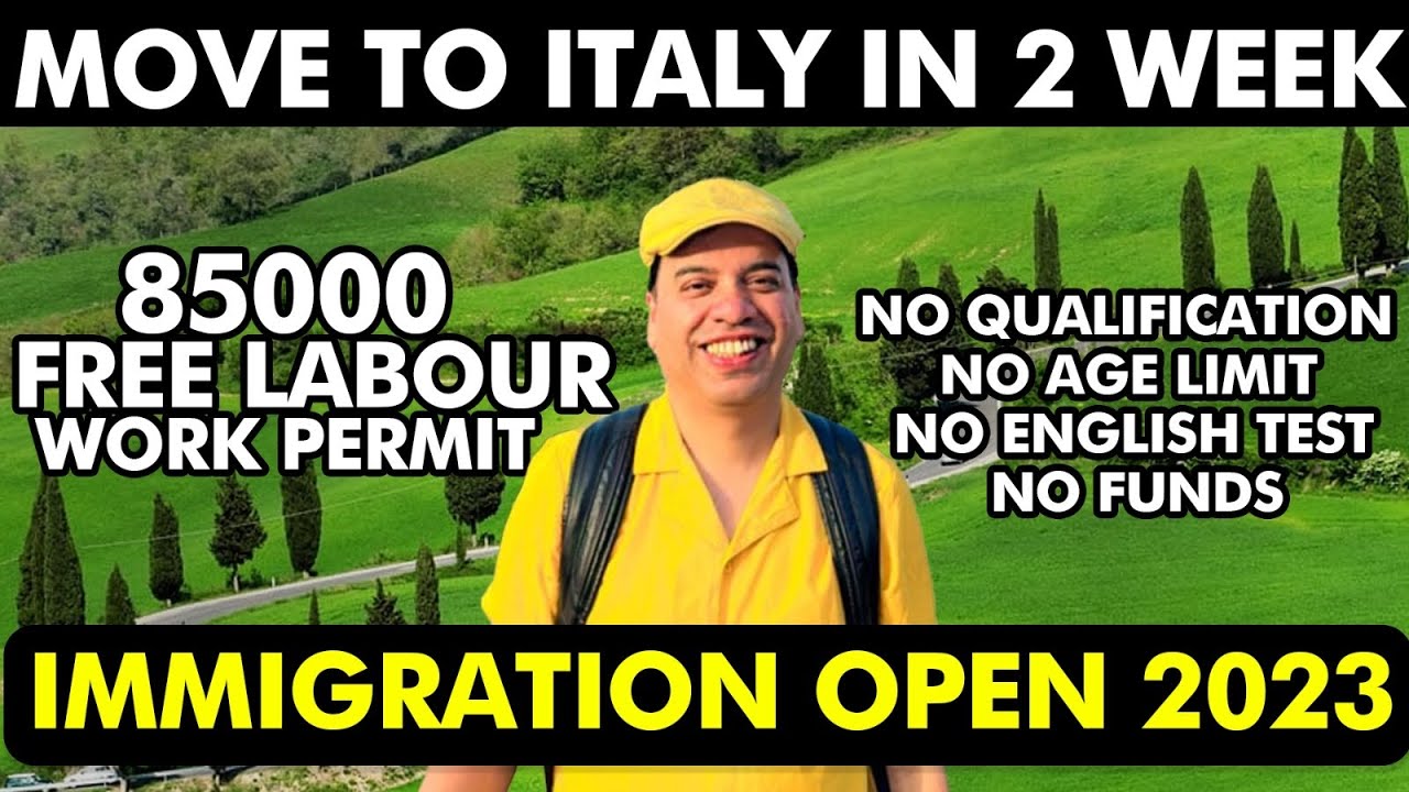 ITALY WORK PERMITS OPEN! DECRETO FLUSSI 2023 ! APPLY NOW - YouTube