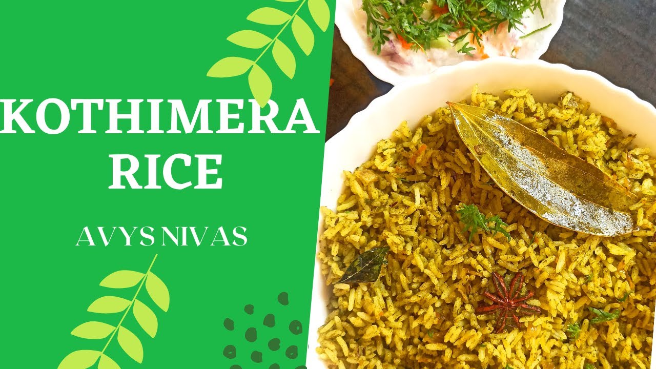 Simple and Tasty Coriander Rice || Kothimeera Rice in Telugu || AVYS ...
