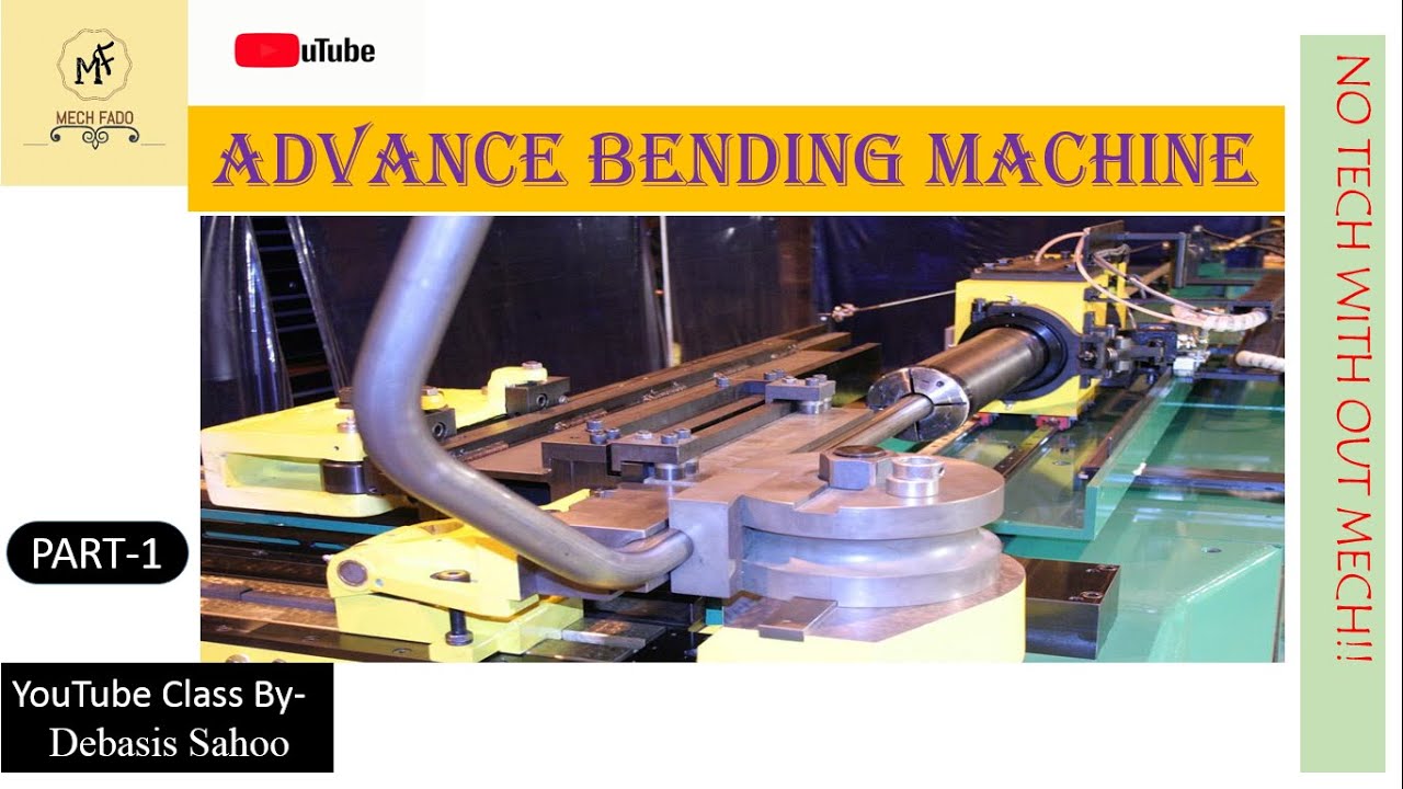 Advance Bending Machine PART - 1 I MECH FADO - YouTube