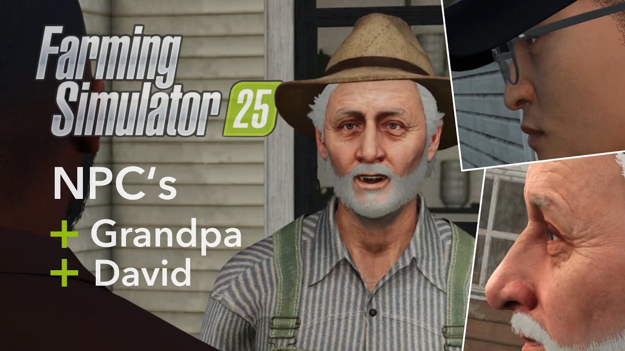 LS25 - NPC‘s im neuen LS…! Grandpa und David I Farming Simulator 25 ...