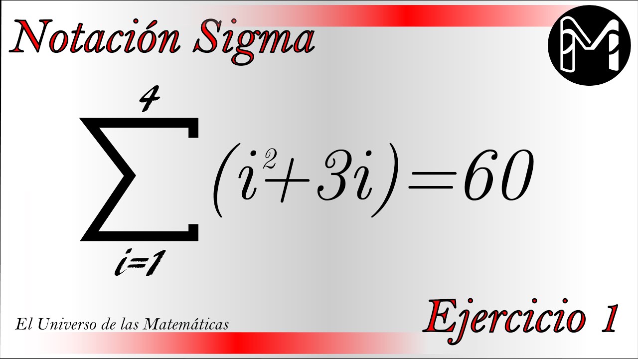 Notación Sigma (Sumas). Ejercicio 1 - YouTube