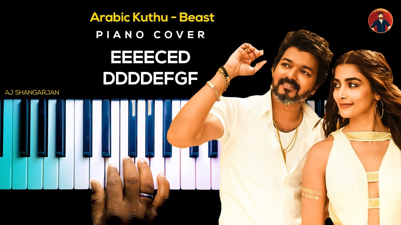 Arabic Kuthu - Beast Piano Cover with NOTES | AJ Shangarjan | AJS - YouTube