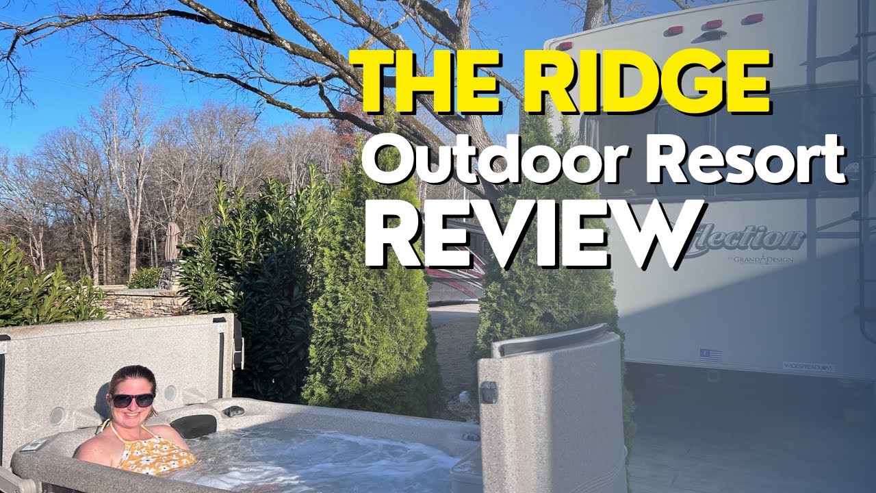 The Ridge Outdoor Resort Pigeon Forge: Luxury RV Resort with Private ...