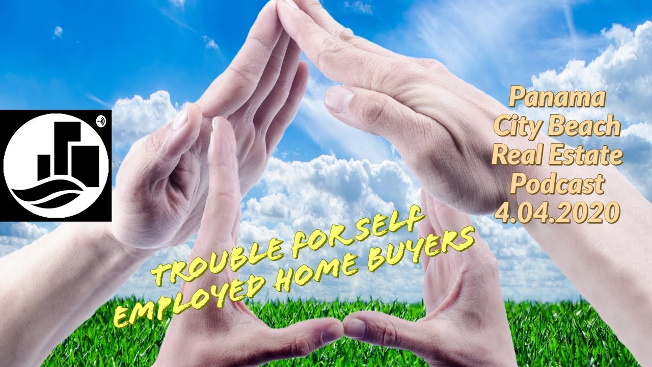 Short Term Trouble For Self Employed Home Buyers PCB FL YouTube short-term-trouble-for-self-employed-home-buyers-pcb-fl-youtube