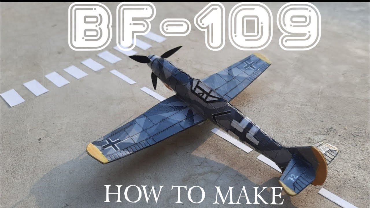 World of Warplanes : BF -109 aircraft || how to make a ww2 cardboard ...