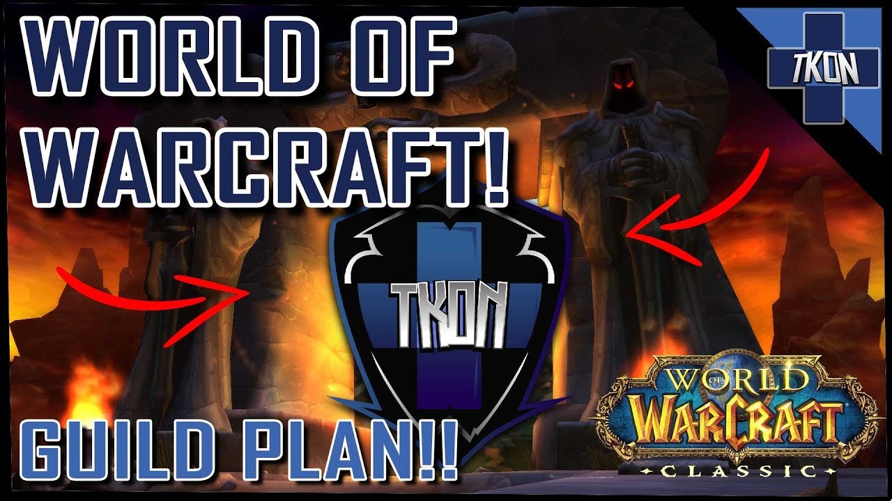 Classic World of Warcraft! Guild Plans! *Server Announcement!* - YouTube