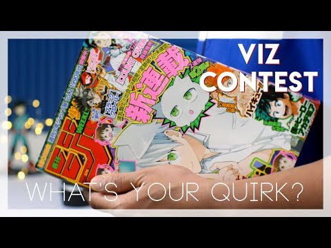 What's Your Quirk? - Viz Media Contest Entry