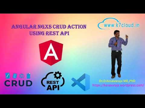 Angular NGXS CRUD Operations - REST API By Dr.D.Kesavaraja and Dr.D.Sasireka - YouTube